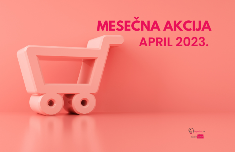 Mesečne akcije: APRIL 2023. | Lepotica.rs
